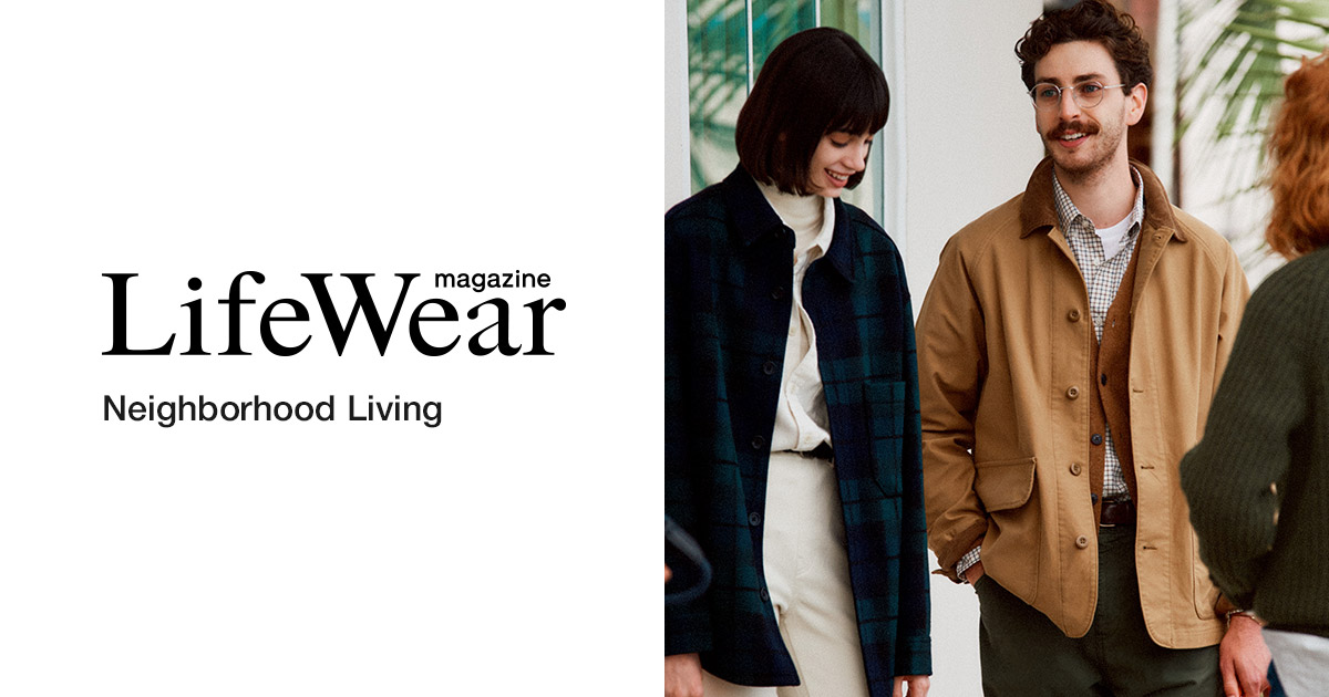 UNIQLO | LifeWear Magazine | Neighbourhood Living