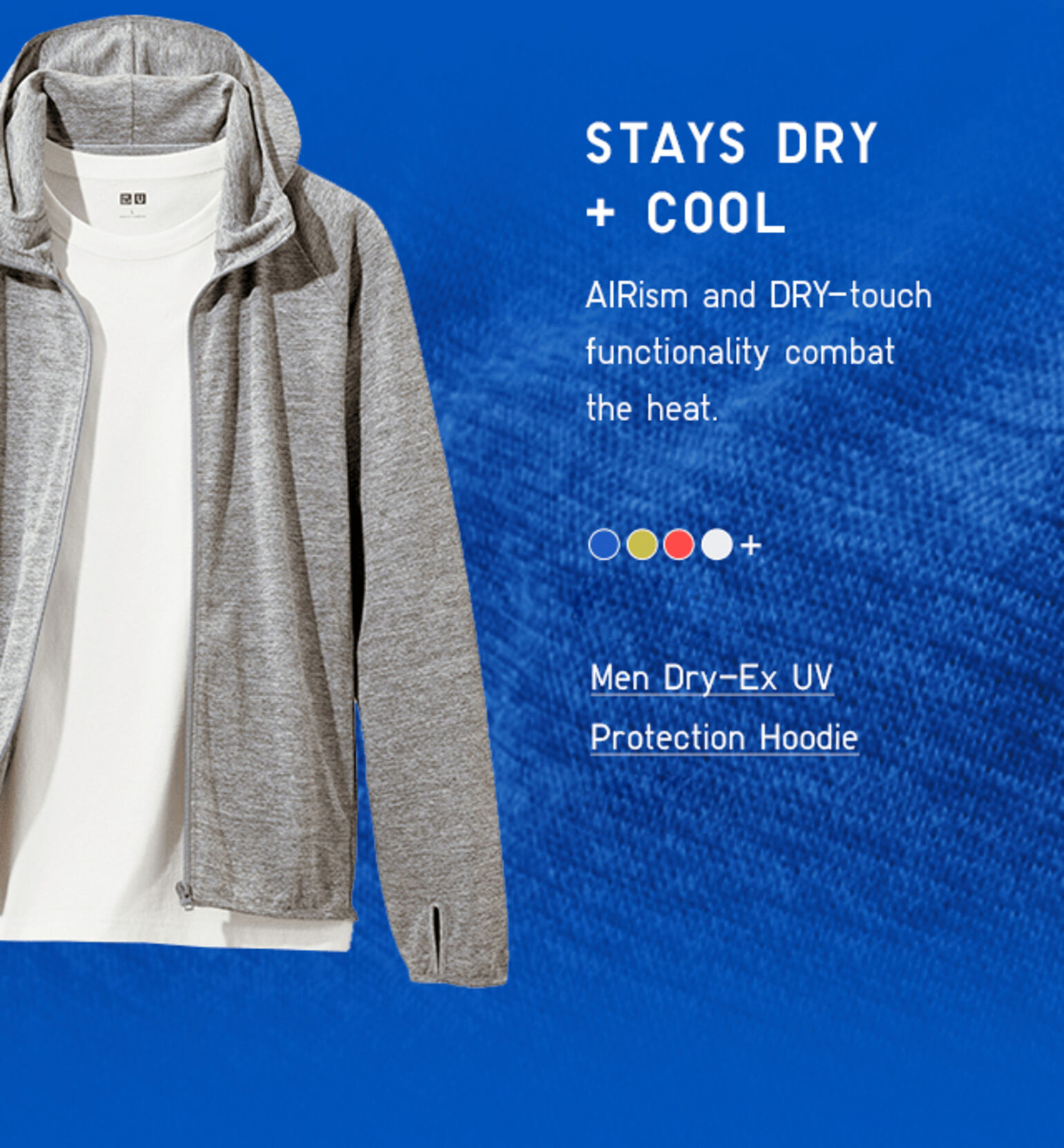 High tech fabrics to beat the heat | TODAY'S PICK UP | UNIQLO IN
