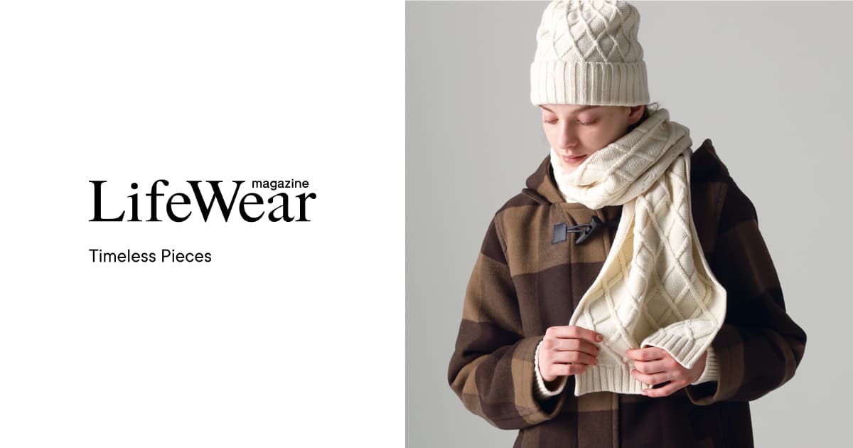 UNIQLO | LifeWear magazine | Timeless Pieces