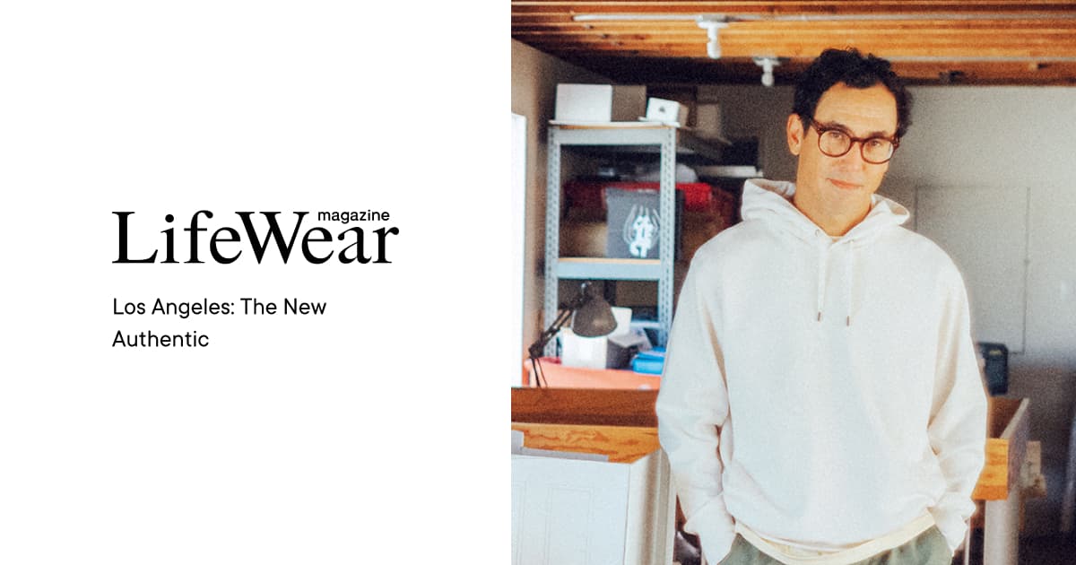 UNIQLO CA | LifeWear magazine | Los Angeles: The New Authentic